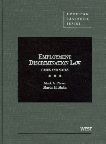 Employment Discrimination Law: Cases and Notes (American Casebook ...