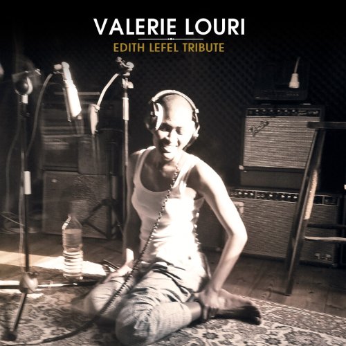 Amazon.co.jp: Edith Lefel Tribute : Valérie Louri: デジタルミュージック
