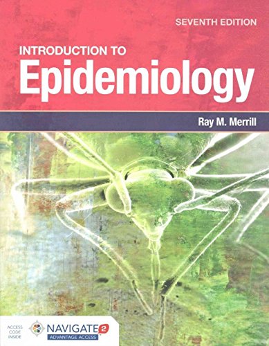 Introduction to Epidemiology: Merrill, Ray M.: 9781284094350: Amazon.com: Books