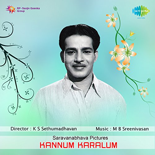 Play Kannum Karalum (Original Motion Picture Soundtrack) by M. B ...