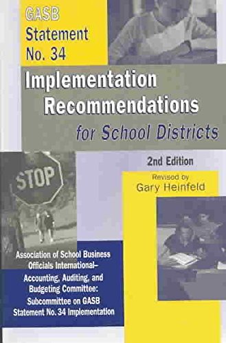 GASB Statement No. 34 Implementation Recommendations for School ...