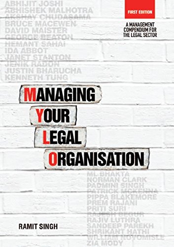 Managing Your Legal Organisation | Global Insights : Ramit Singh Chimni ...