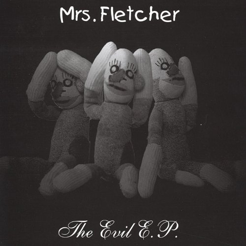Play The Evil EP by Mrs Fletcher on Amazon Music