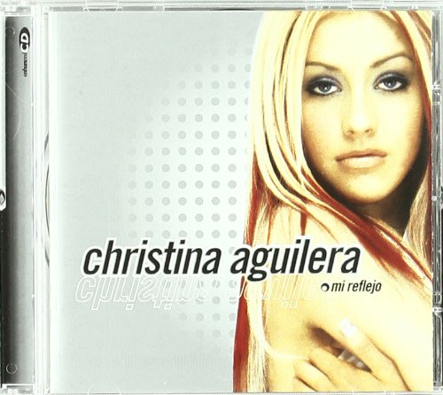 Mi Reflejo: Christina Aguilera: Amazon.es: CD y vinilos}