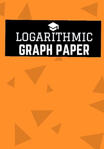 Logarithmic Graph Paper: Semi-Log, Log-Log Sheets (2 cycles grided ...