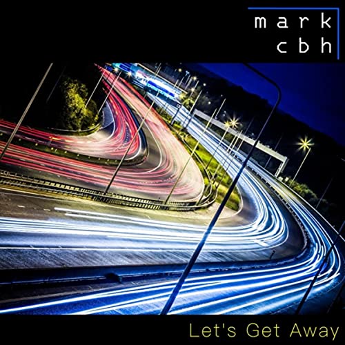 Let's Get Away de Mark CBH en Amazon Music Unlimited