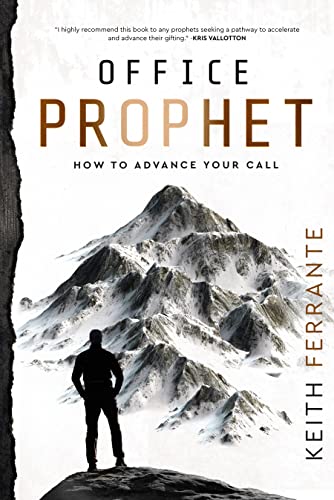 Office Prophet : How To Advance Your Prophetic Call - Kindle edition by ...