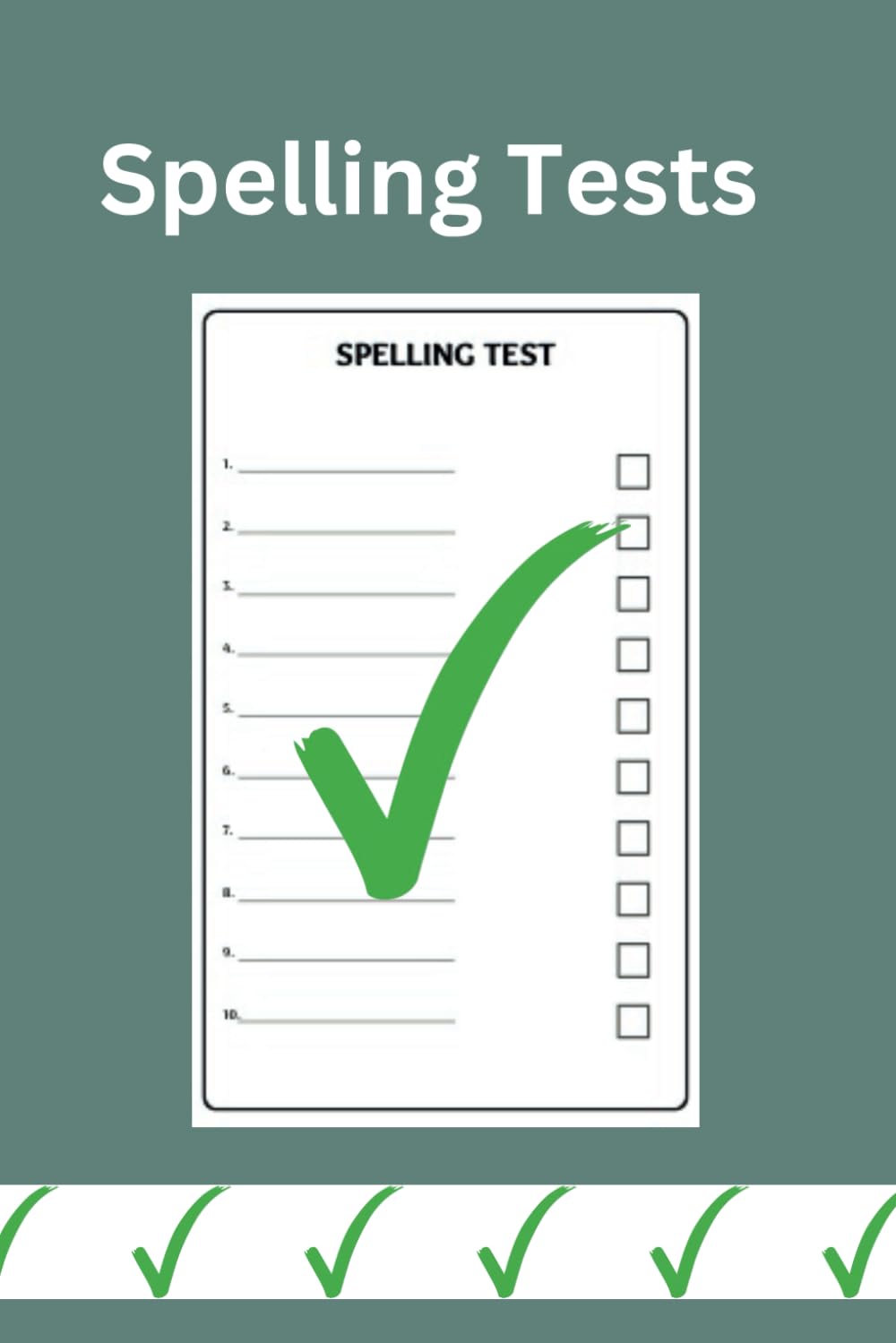 Spelling Tests: 50 Page Book for Spelling Test Papers: A 50 Page ...