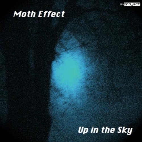 Amazon.com: Up in the Sky : Moth Effect: Digital Music