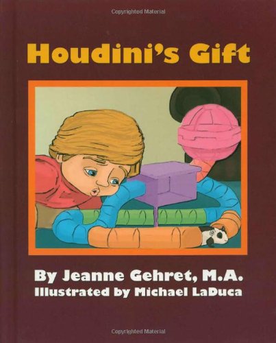 Houdini's Gift (The Coping Series): Jeanne Gehret, Michael LaDuca ...