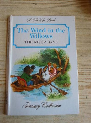 THE WIND IN THE WILLOWS THE RIVER BANK: Pop Up book: 9780862276461 ...