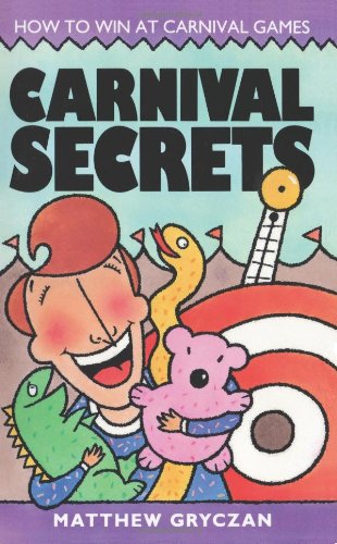 Carnival Secrets: How to Win at Carnival Games, Which Games to Avoid ...