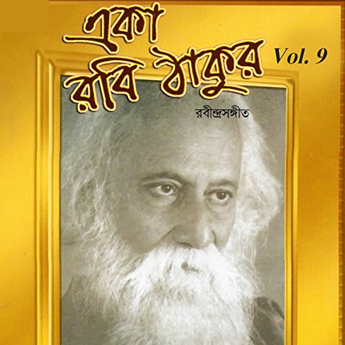 Play Eka Robi Thakur, Vol. 09 by Agnibha Bandhayapadhyay, Achintyo ...