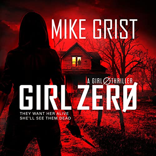 Amazon.com: Girl Zero: A Girl Zero Thriller, Book 1 (Audible Audio ...