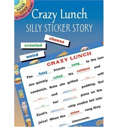 Amazon | Crazy Lunch: Silly Sticker Story (Dover Little Activity Books ...