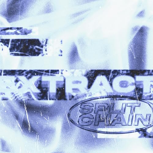 Extract by Split Chain on Amazon Music - Amazon.com