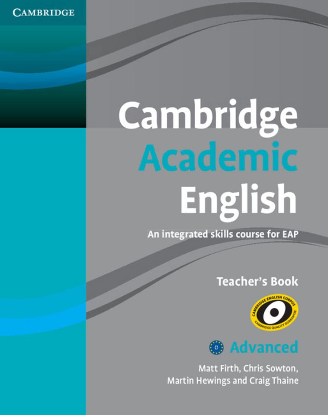 Cambridge Academic English C2: Advanced. Teacher's Book : Firth, Matt ...
