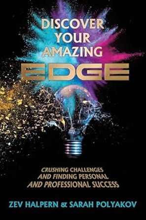 Discover Your Amazing Edge: Crushing Challenges and Finding Personal ...