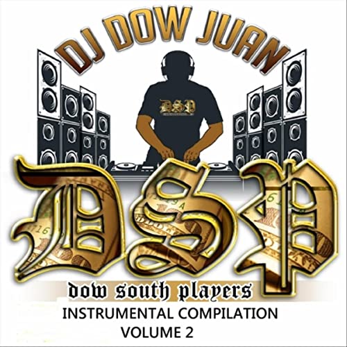Amazon.com: Dow South Players Instrumental Compilation, Vol. 2 : dj dow ...
