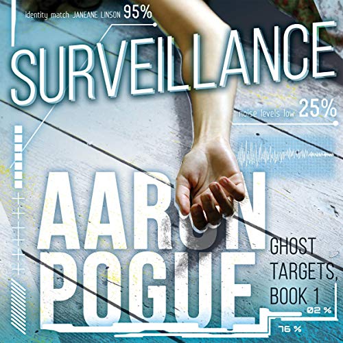 Amazon.com: Surveillance: Ghost Targets, Book 1 (Audible Audio Edition ...