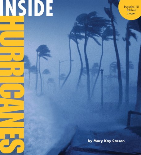 Inside Hurricanes (Inside Series): Carson, Mary Kay: 9781402758805 ...