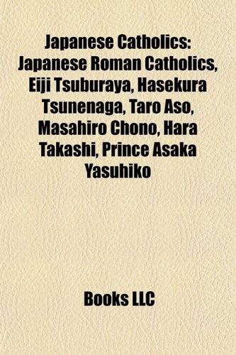 Buy Japanese Catholics: Japanese Roman Catholics, Eiji Tsuburaya ...
