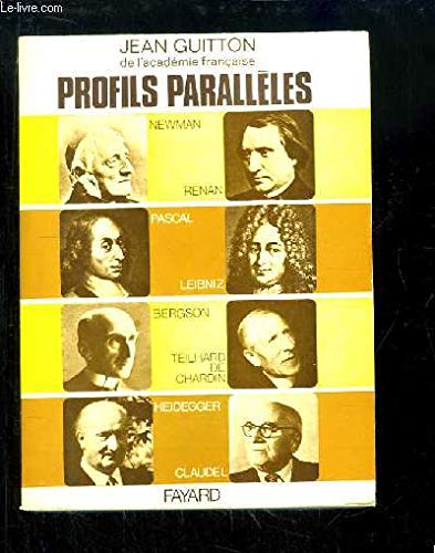 Amazon.com: Profils Paralleles: Pascal - Leibniz, Renan - Newman ...