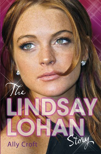 THE LINDSAY LOHAN STORY : Amazon.in: Books