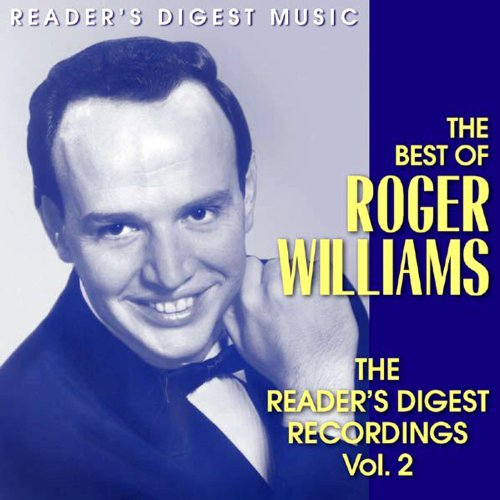 Play The Best of Roger Williams - The Reader's Digest Recordings Vol. 2 ...