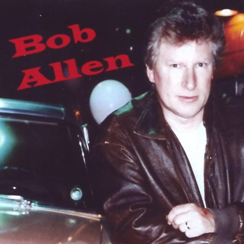 Amazon.com: Bob Allen : Bob Allen: Digital Music