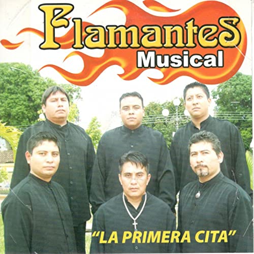 Play La Primera Cita by Flamantes Musical on Amazon Music
