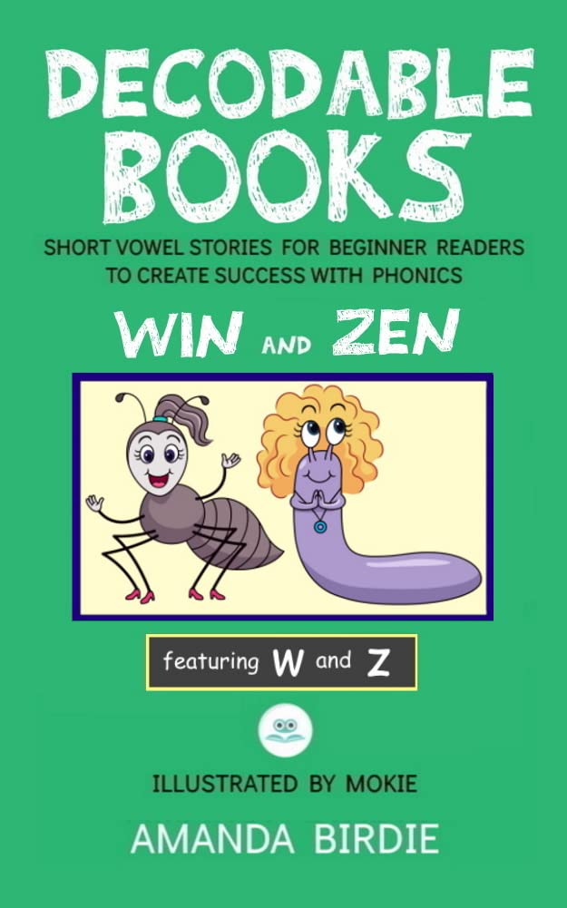 Amazon.com: Win and Zen: Decodable Books: Short Vowel Stories for ...