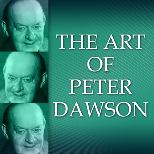 Reproducir The Art of Peter Dawson de Peter Dawson en Amazon Music
