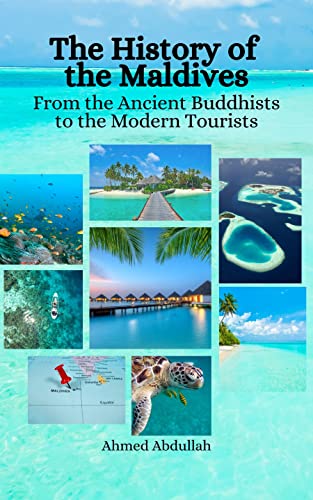 Amazon.com: The History of the Maldives: From the Ancient Buddhists to ...