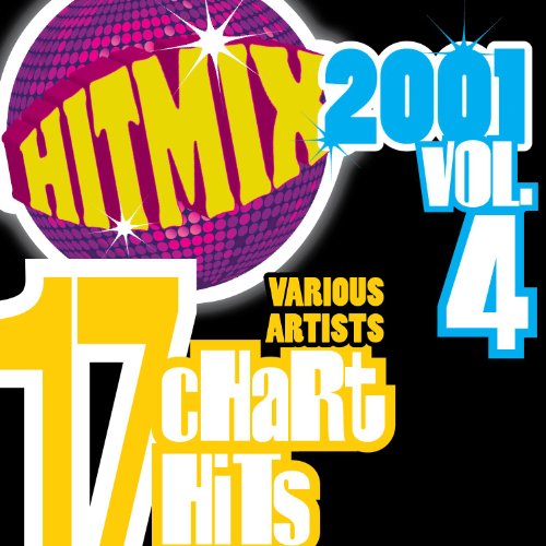 Amazon Hit Mix 2001 Vol 4 17 Chart Hits Various Artists