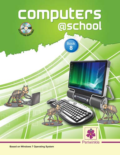 Periwinkle Computers @ School - Book 8. 12-14 years : Delnaz Edulji ...