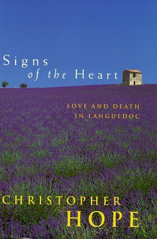 Signs of the Heart: Hope, Christopher: 9780333724644: Amazon.com: Books