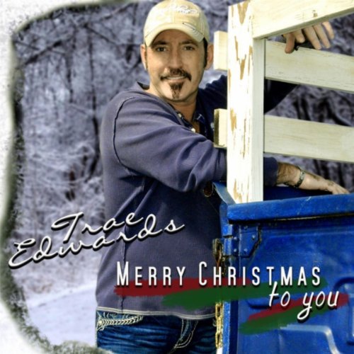 Play Merry Christmas to You by Trae Edwards on Amazon Music