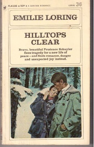 Hilltops Clear: Loring, Emilie: Amazon.com: Books