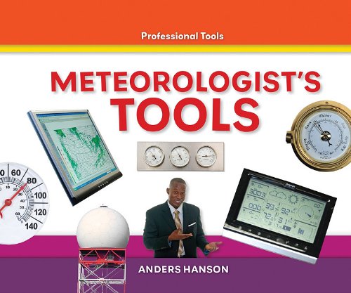 Meteorologist Tools
