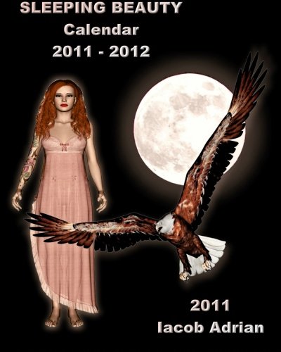 Sleeping beauty 2011 - 2012 calendar: Adrian, Iacob, Adrian, Iacob ...