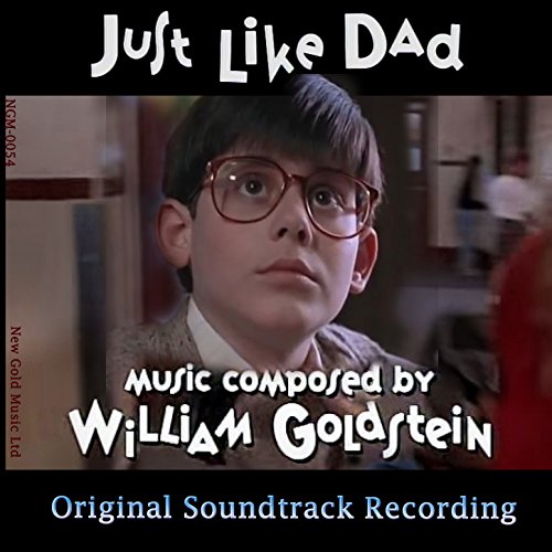 Play Just Like Dad (Original Soundtrack) by William Goldstein on Amazon ...
