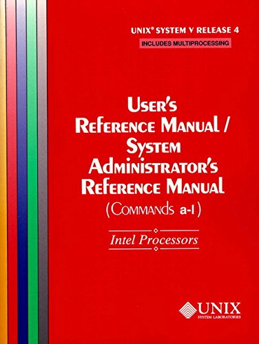 Buy UNIX(r) System V Release 4 User's Reference Manual/System Administrator's Reference Manual ...