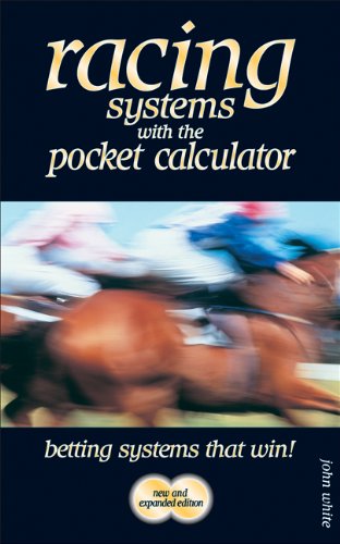 Racing Systems With the Pocket Calculator: White, John.: 9780572026912 ...