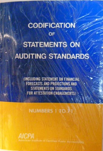 Codification of Statements on Auditing Standards/Numbers 1 to 71 ...