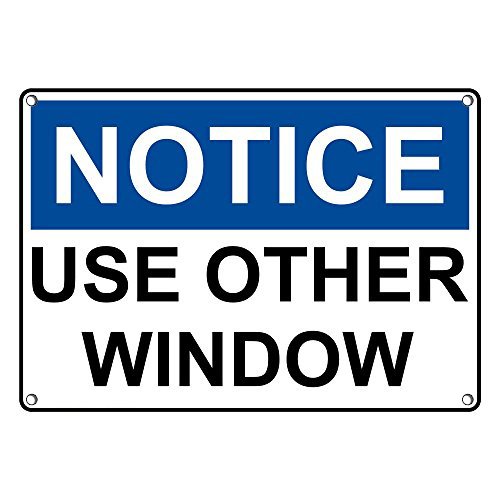 Amazon.com: Weatherproof Plastic OSHA Notice Use Other Window Sign with ...