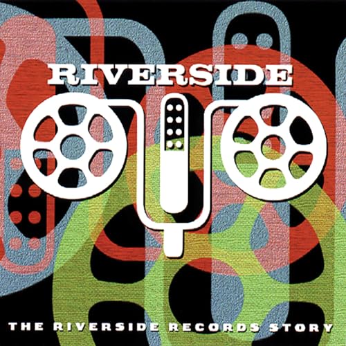 Amazon MusicでVARIOUS ARTISTSのThe Riverside Records Storyを再生する