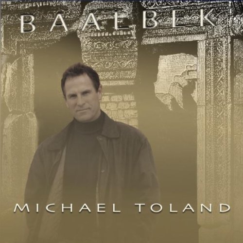 Amazon.com: Baalbek : michael toland: Digital Music