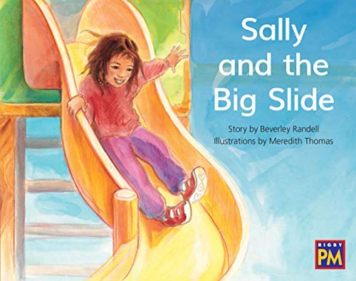 Sally and the Big Slide: Leveled Reader Red Fiction Level 4 Grade 1 ...