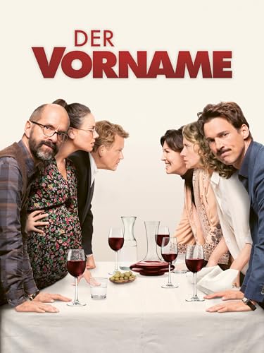 Der Vorname (Film) | Besetzung, Kritik & Review